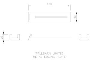 Metal Edging Plate - Wallbarn